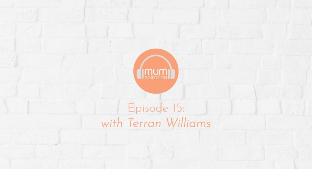 How To Really Love Your Kids (with dad of five, Terran Williams) - MUMbox