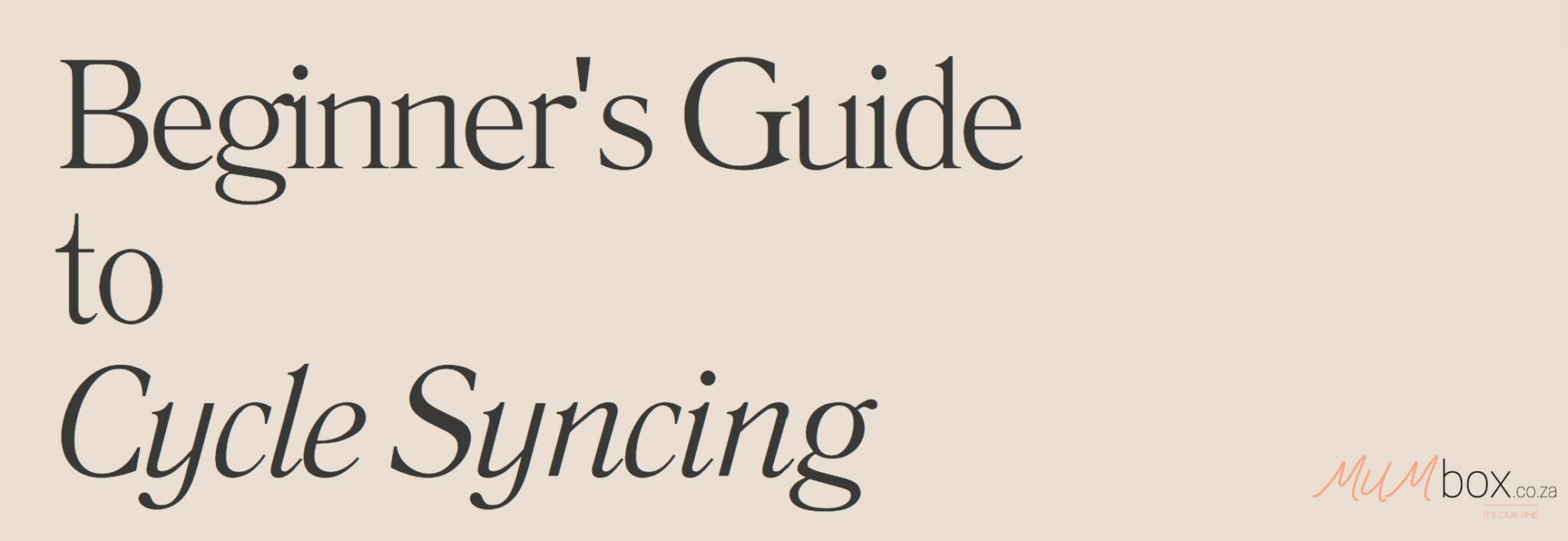 Have You heard of Cycle Syncing [and would you try it?] - MUMbox